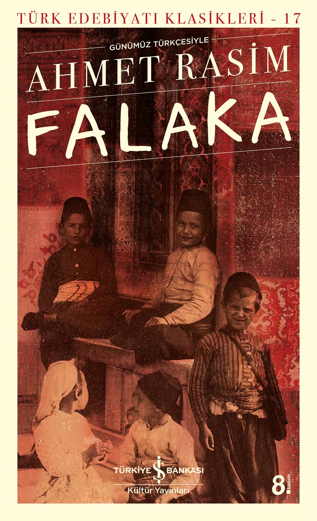 Falaka | Türkiye İş Bankası Kültür Yayınları