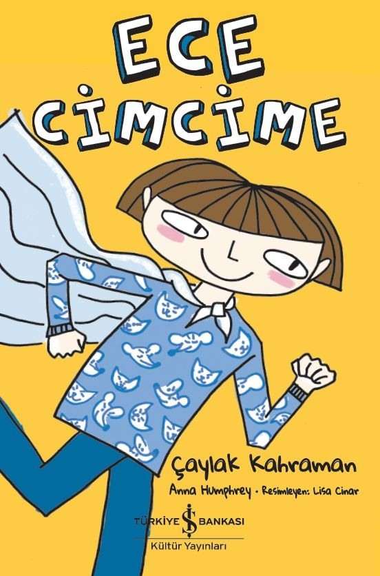 Ece Cimcime – Çaylak Kahraman | Türkiye İş Bankası Kültür Yayınları
