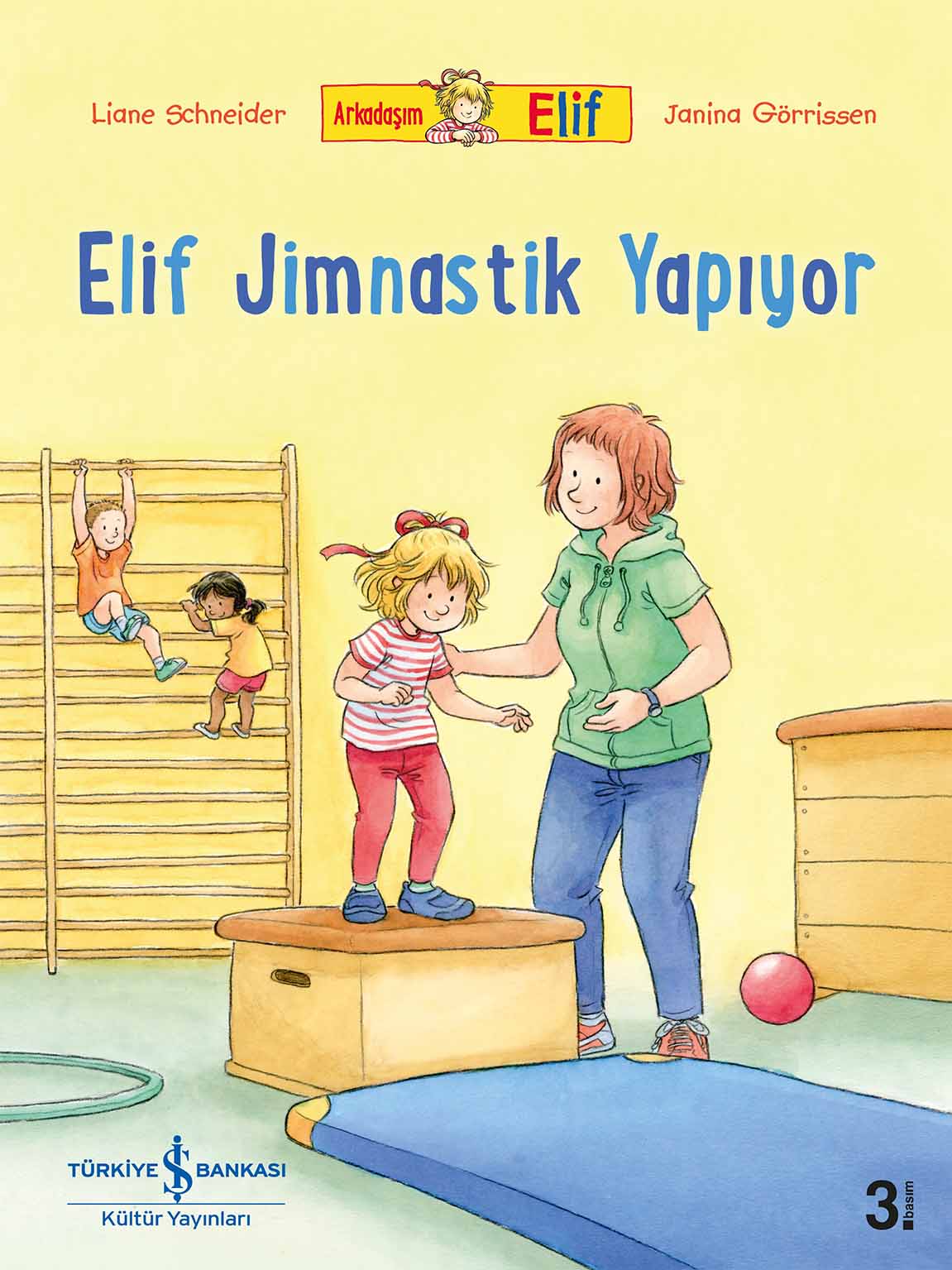 Arkadaşım Elif – Elif Jimnastik Yapıyor | Türkiye İş Bankası Kültür ...