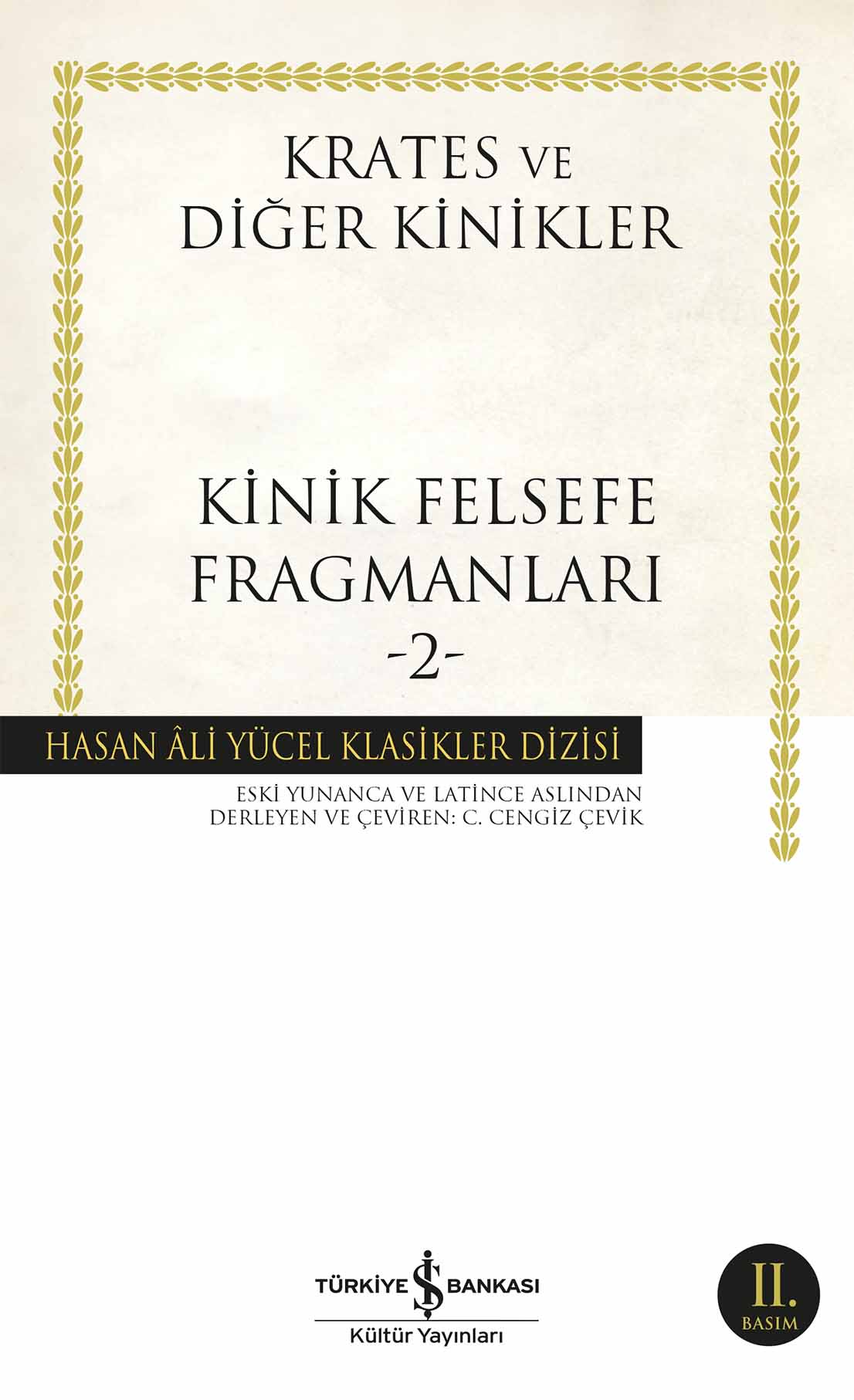 Kinik Felsefe Fragmanları – 2 | Türkiye İş Bankası Kültür Yayınları