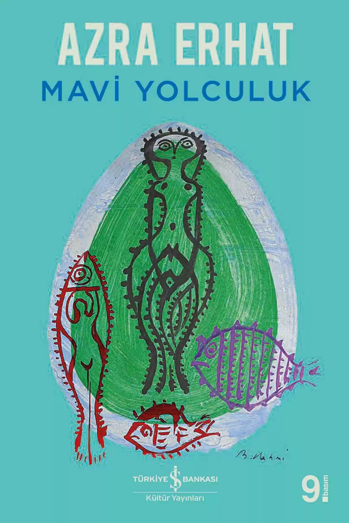 Mavi Yolculuk | Türkiye İş Bankası Kültür Yayınları